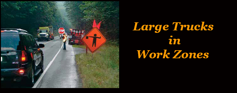 The National Work Zone Safety Information Clearinghouse – Library of ...