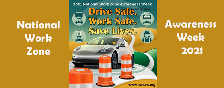 The National Work Zone Safety Information Clearinghouse — Library of ...